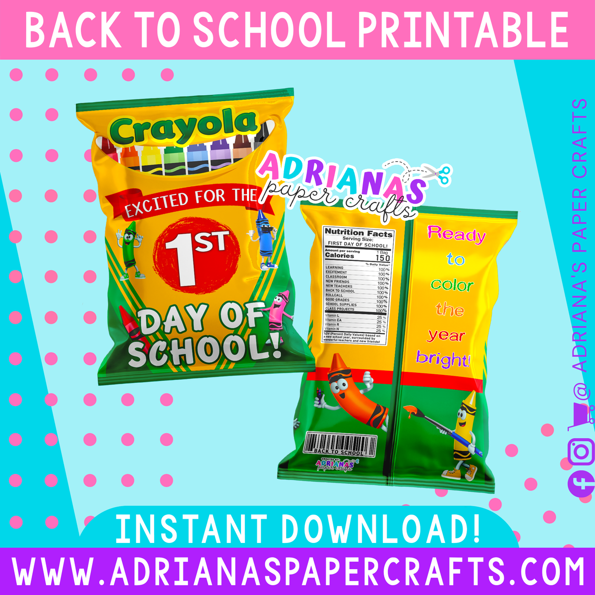 Back To School Printable Chip Bag - INSTANT DOWNLOAD! – Adriana's Paper ...