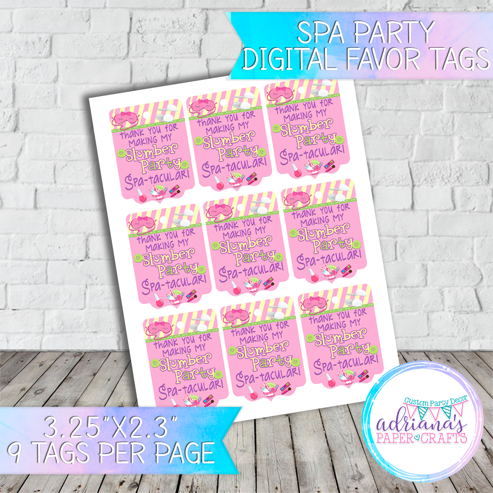 Printable Spa Slumber Party Tags – Adriana's Paper Crafts